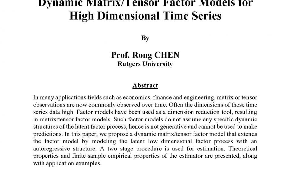Department of Mathematics - Seminar on Statistics - Dynamic Matrix/Tensor Factor Models for High ...